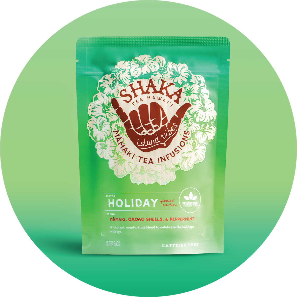 Special Edition: Holiday – Shaka Tea
